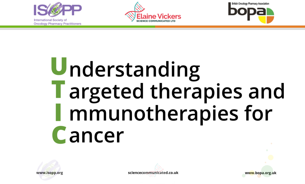 UTIC (Understanding targeted therapies and immunotherapies for cancer ...